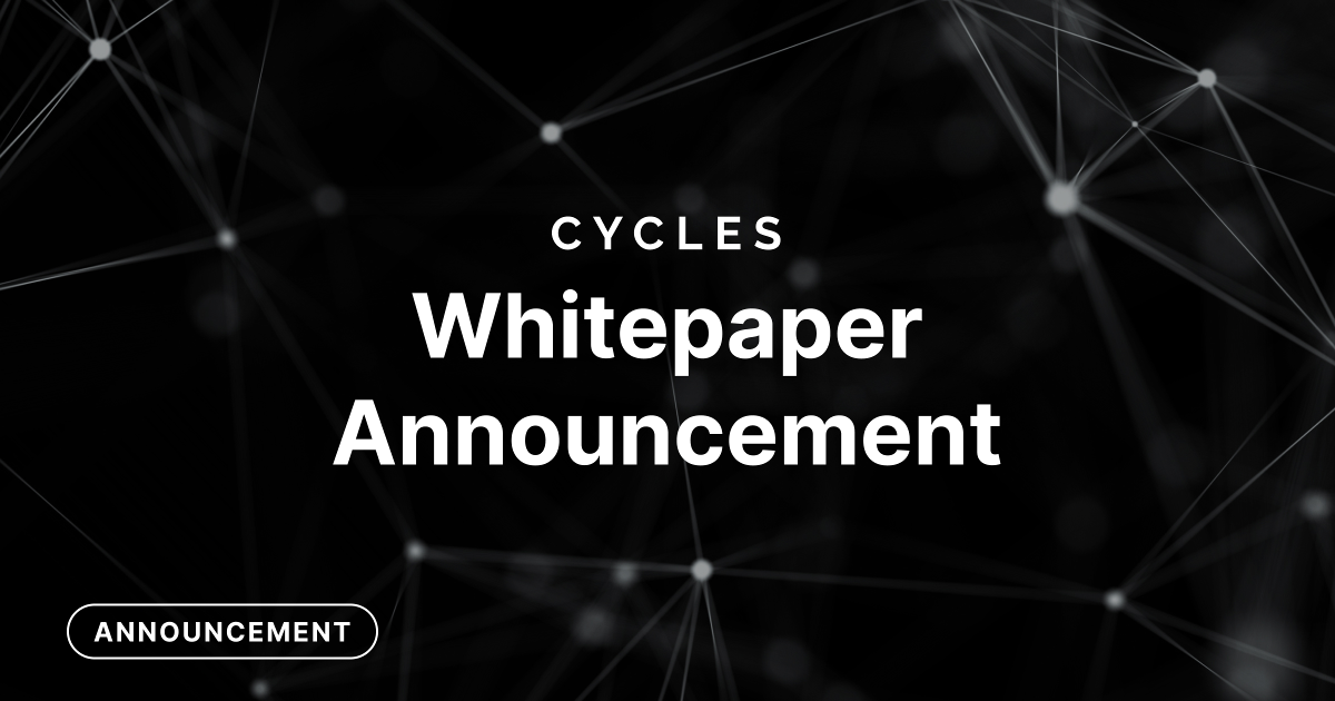 The Informal Blog - Announcing the Cycles Whitepaper