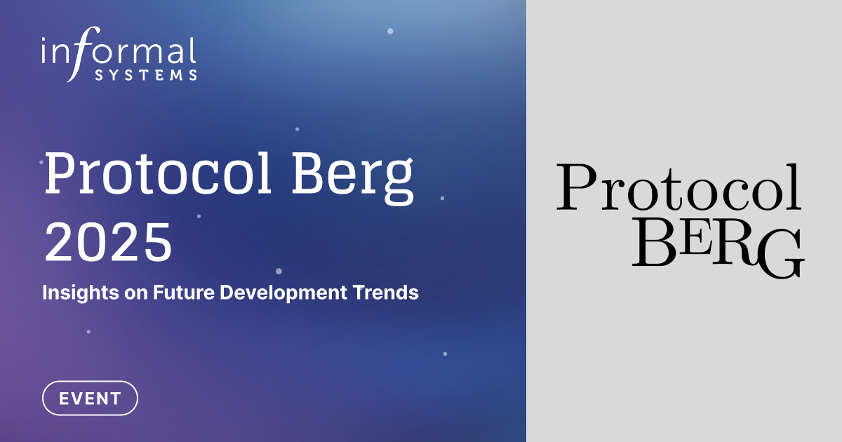 The Informal Blog - Protocol Berg 2025 Insights on Future Development ...
